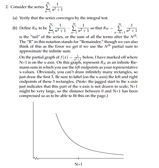 Consider the series ∑n−1∞n2+11 (a) Verify that the | Chegg.com
