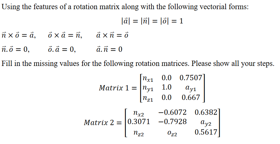 Using the features of a rotation matrix along with | Chegg.com