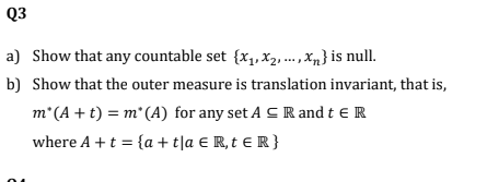 Solved Q3 a) Show that any countable set {x1, X2, ..., Xn} | Chegg.com