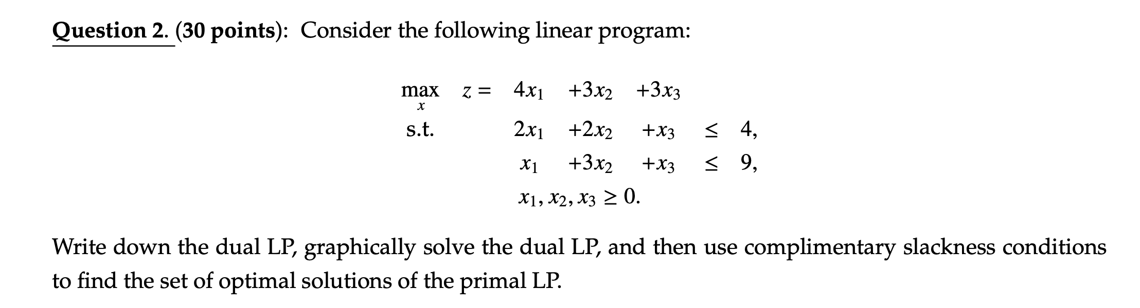 Solved Question 2. (30 points): Consider the following | Chegg.com