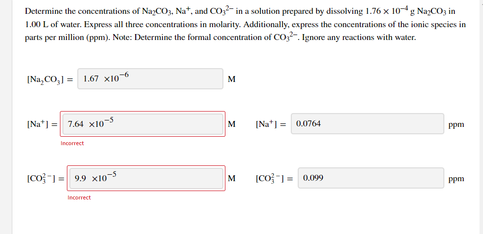 Solved Determine the concentrations of Na2CO3, Na+, and | Chegg.com