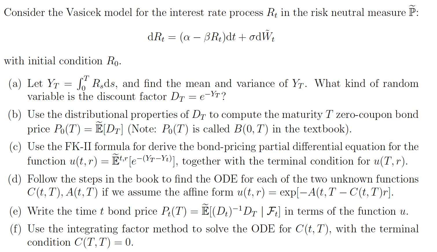 Consider the Vasicek model for the interest rate | Chegg.com