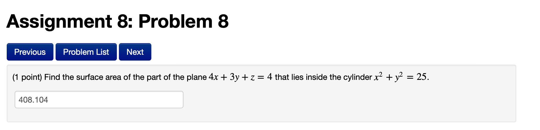 Solved Assignment 8 Problem 8 Previous Next Problem List 1 4407