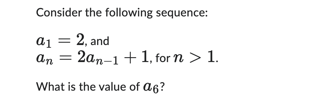 Solved Consider the following sequence: a1=2, and | Chegg.com