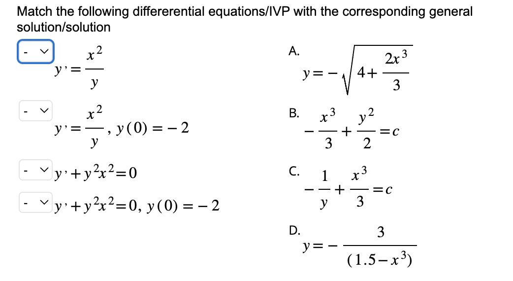 Solved Match the following differerential equations/IVP with | Chegg.com