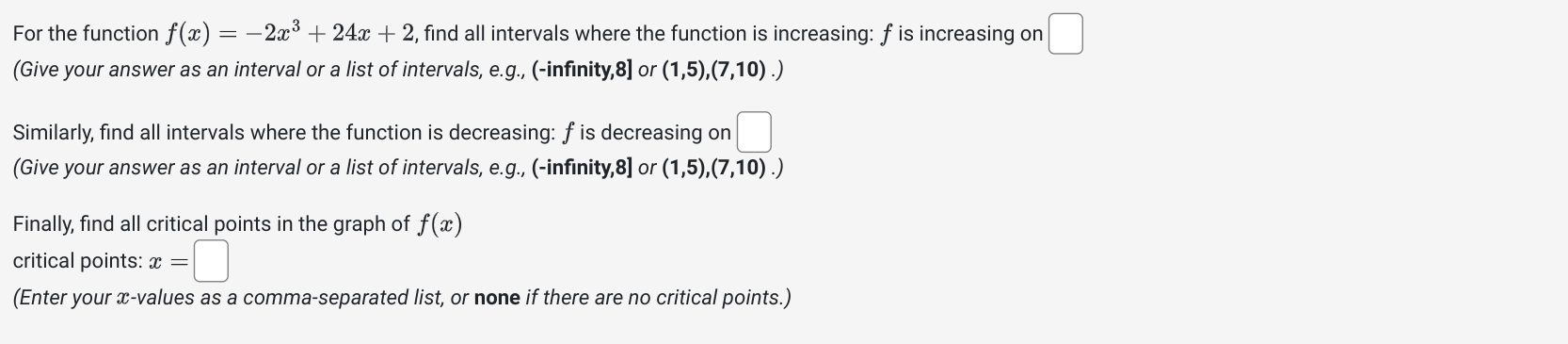 Solved For the function f(x)=−2x3+24x+2, find all intervals | Chegg.com