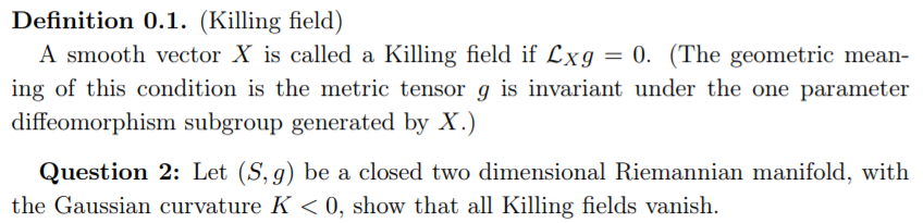 Solved Definition 0.1. (Killing field) A smooth vector X is | Chegg.com