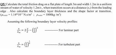 Solved Qs/Calculate the total friction drag on a flat plate | Chegg.com