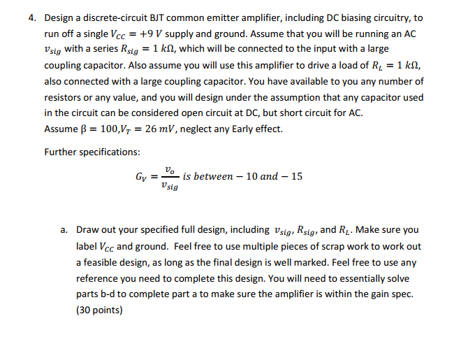 Solved 4. Design a discrete-circuit BJT common emitter | Chegg.com
