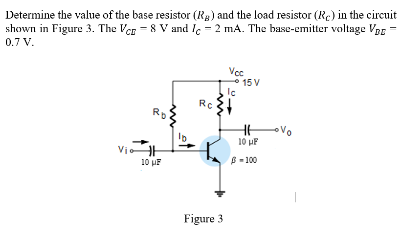 Solved Determine the value of the base resistor (RB) and the | Chegg.com
