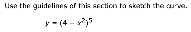 Solved Use the guidelines of this section to sketch the | Chegg.com