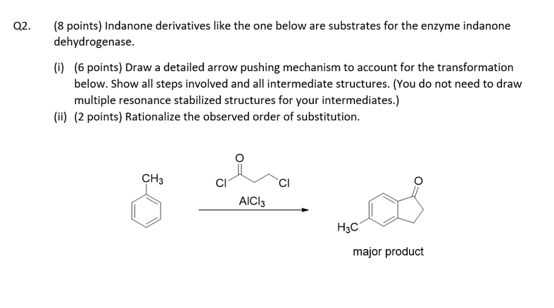 Solved Q2. (8 points) Indanone derivatives like the one | Chegg.com