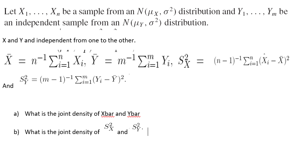 Solved Let X1, ..., X, be a sample from an N(ux, 02) | Chegg.com