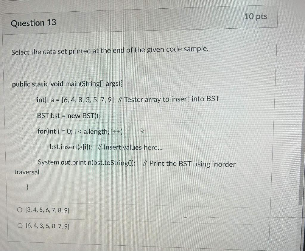 Solved 10 pts Question 13 Select the data set printed at the | Chegg.com