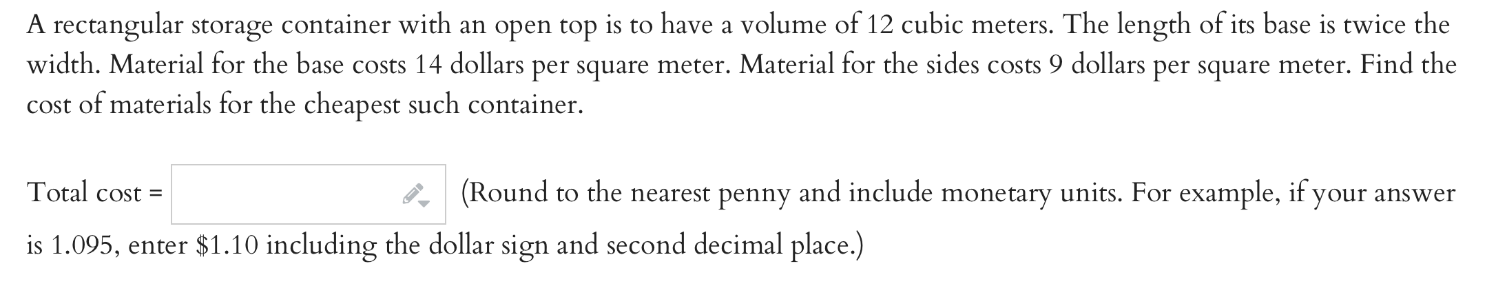 Solved A rectangular storage container with an open top is | Chegg.com