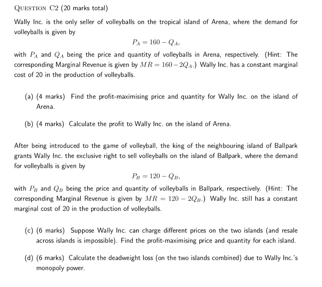 Solved QUESTION C2 (20 marks total) Wally Inc. is the only | Chegg.com