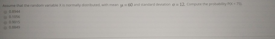 Solved Assume That The Random Variable X Is Normally 7332