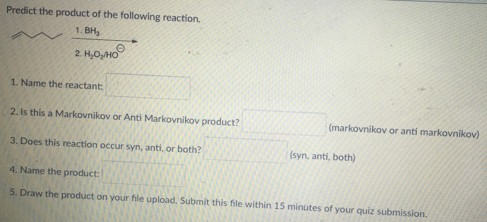 Solved Predict the product of the following reaction. 1. BH3 | Chegg.com