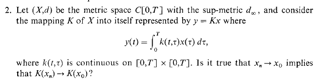 Solved 2 Let Xd Be The Metric Space C 07 With The