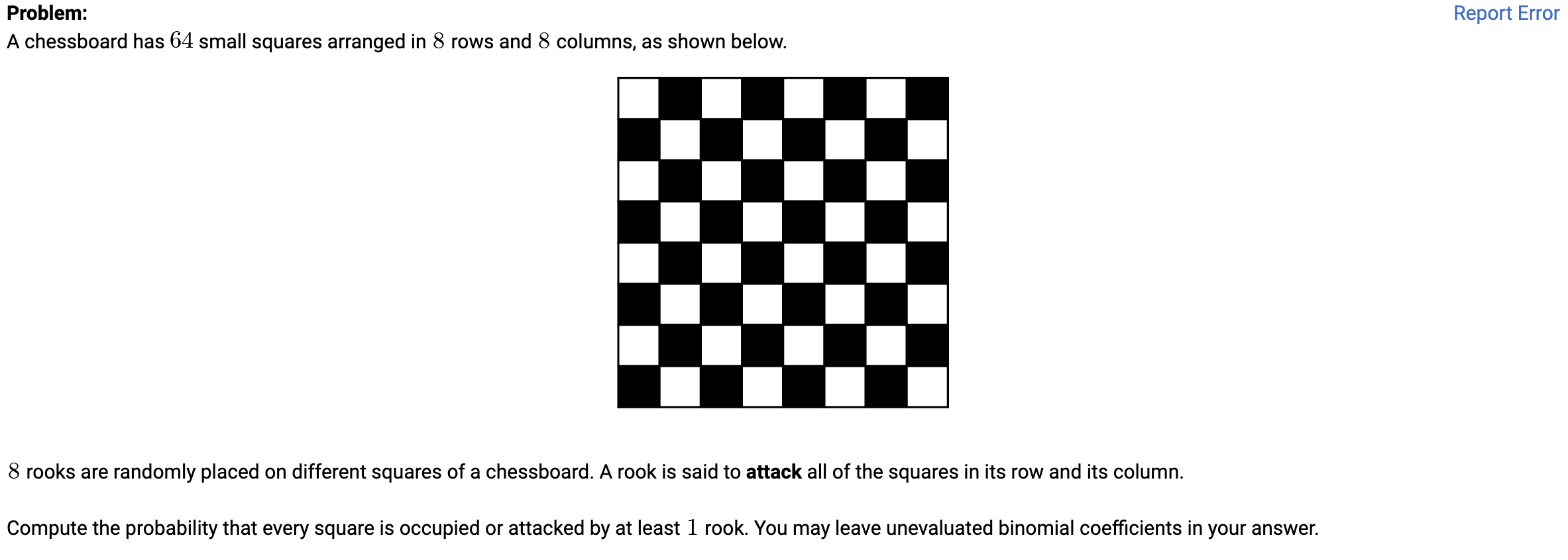 Solved Problem: Report Error A chessboard has 64 small | Chegg.com