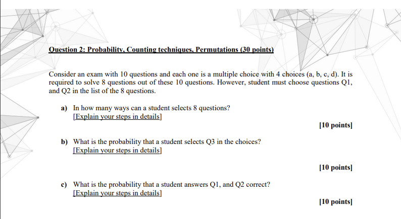 Solved Question 2: Probability, Counting techniques, | Chegg.com