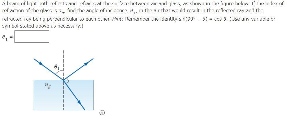 Solved A beam of light both reflects and refracts at the | Chegg.com