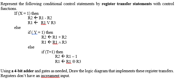 Solved Represent the following conditional control | Chegg.com