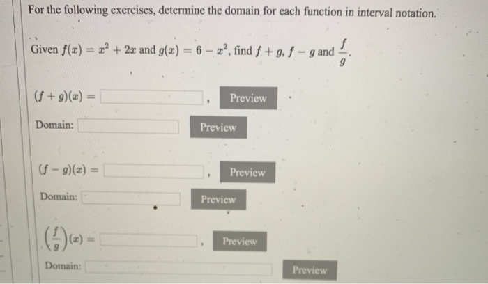 Solved For the following exercises, determine the domain for | Chegg.com
