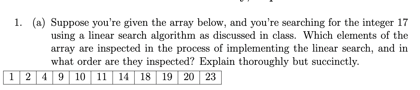 Solved 1. (a) Suppose you're given the array below, and | Chegg.com