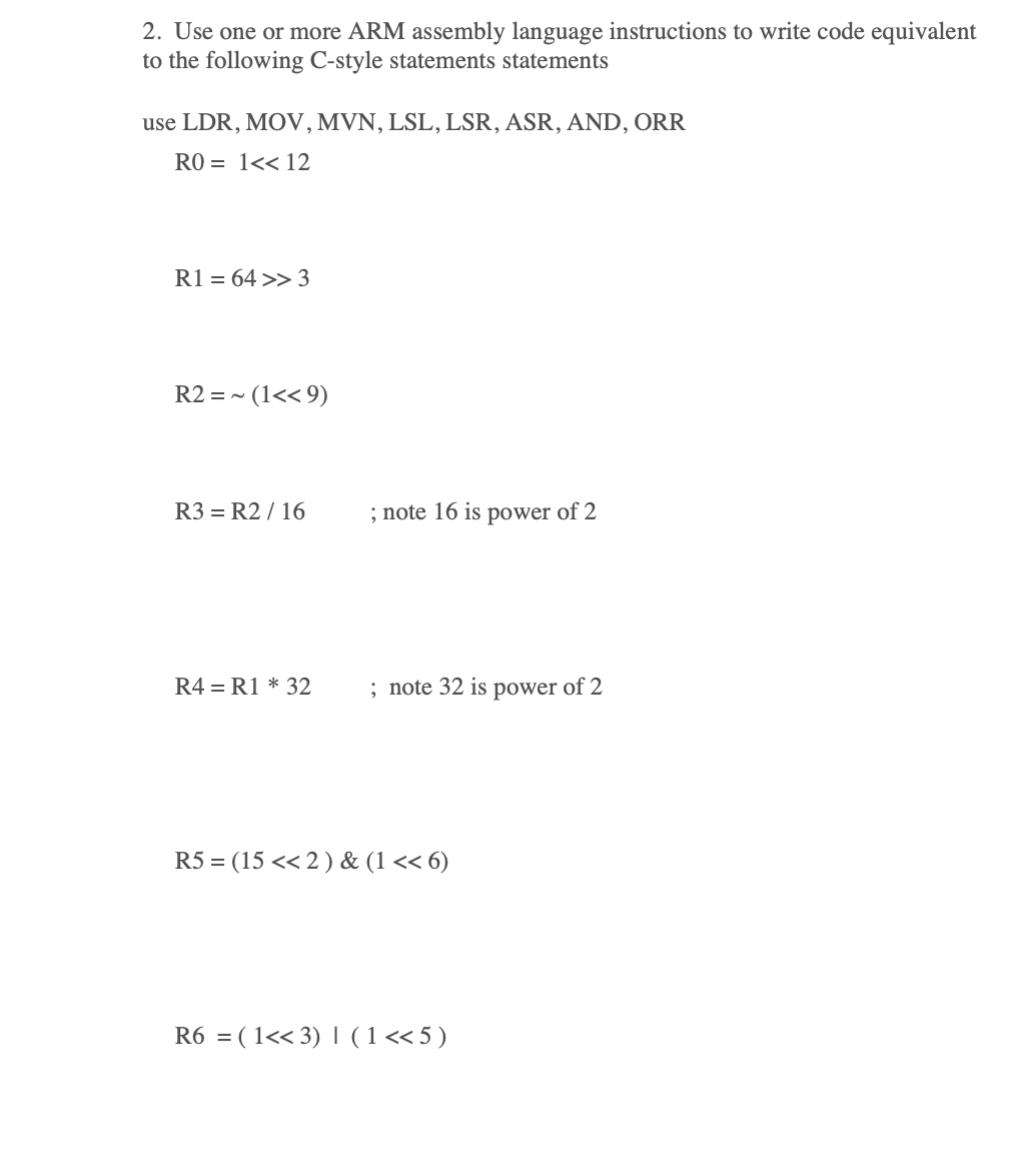 Solved 2. Use one or more ARM assembly language instructions | Chegg.com