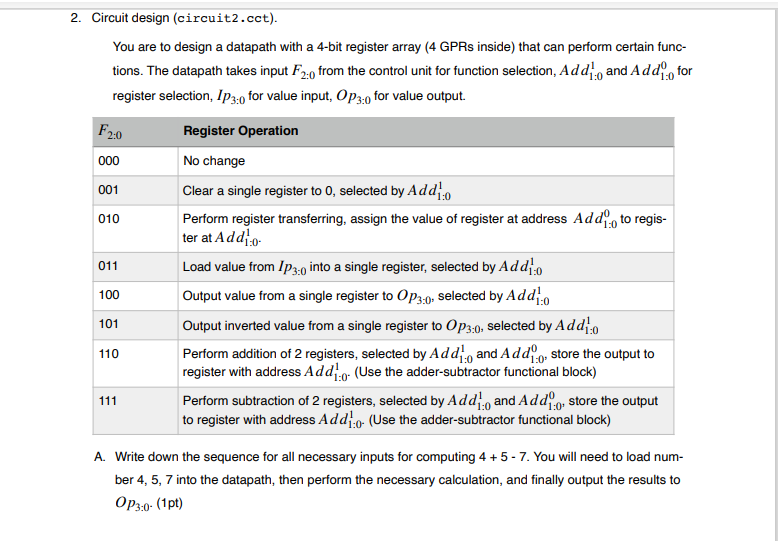 F2:0 2. Circuit design (circuit2.cct). You are to | Chegg.com
