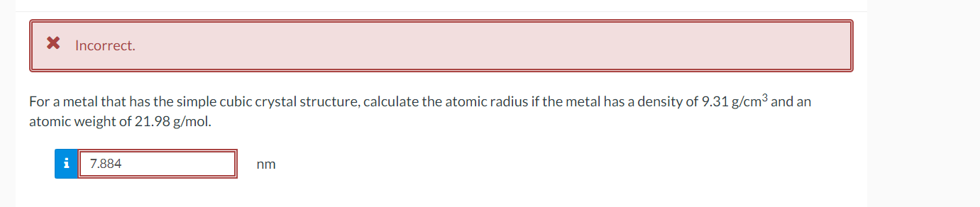 Solved For A Metal That Has The Simple Cubic Crystal