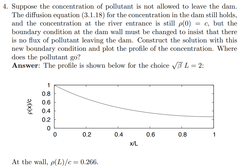 Solved 4. Suppose the concentration of pollutant is not | Chegg.com