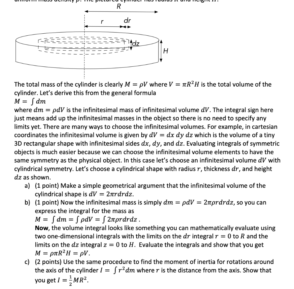 Solved The total mass of the cylinder is clearly M=ρV where | Chegg.com