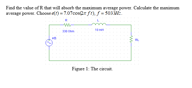 Solved Find the value of R that will absorb the maximum | Chegg.com