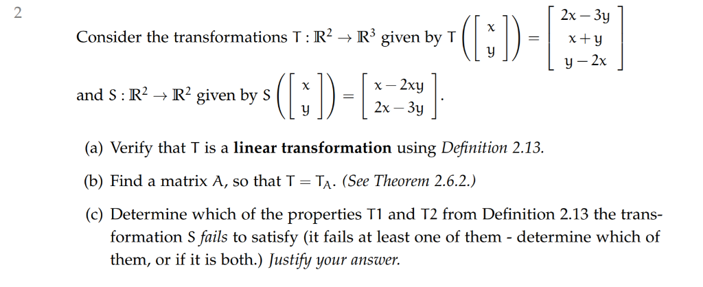 Solved 2 2x- 3y Consider the transformations T: R2-R3 given | Chegg.com