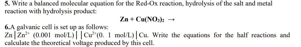Solved 5. Write a balanced molecular equation for the Red-Ox | Chegg.com