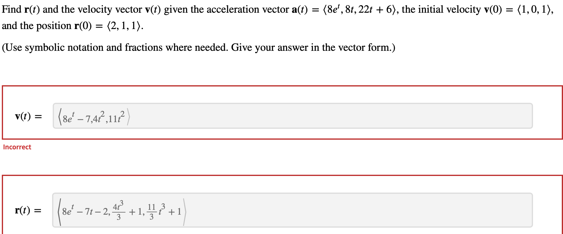 Solved Find the velocity vector v(t), given the acceleration | Chegg.com