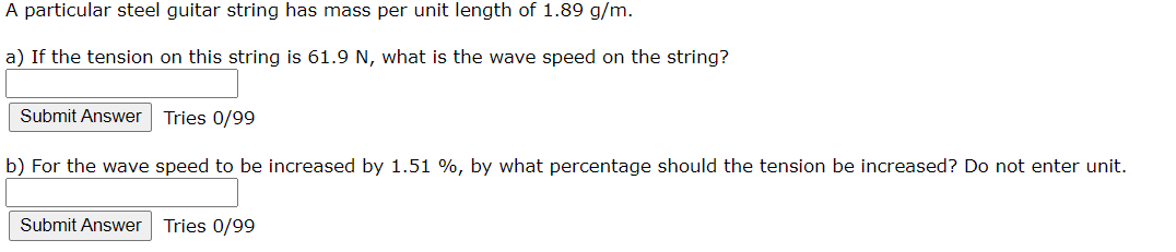 Solved A particular steel guitar string has mass per unit | Chegg.com