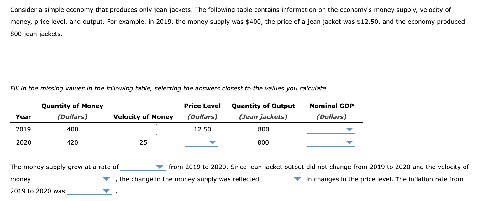 Solved Consider a simple economy that produces only jean | Chegg.com Solved Consider a simple economy that produces only jean | Chegg.com