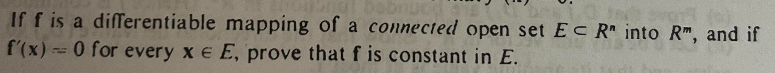 Solved If f is a differentiable mapping of a connecred open | Chegg.com