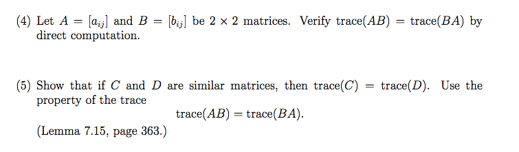 Solved (4) Let A = [ac] and B = [bi] be 2 x 2 matrices. | Chegg.com