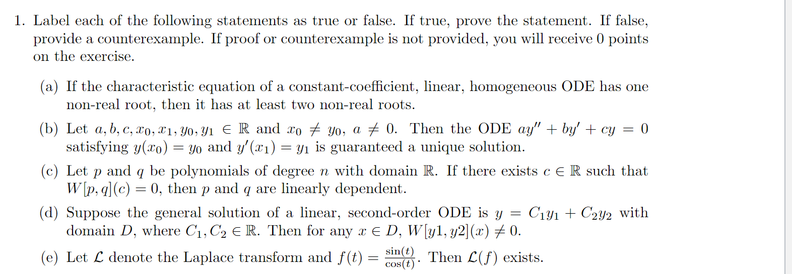 Solved 1. Label each of the following statements as true or | Chegg.com