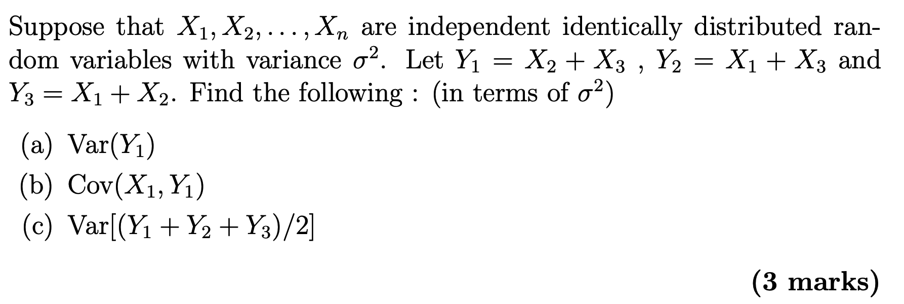 Solved Suppose that X1,X2,…,Xn are independent identically | Chegg.com