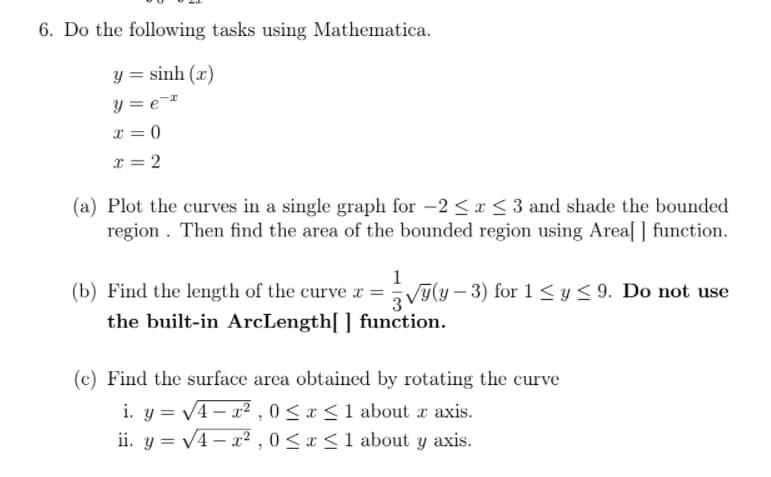 Solved 6. Do the following tasks using Mathematica. y = sinh | Chegg.com