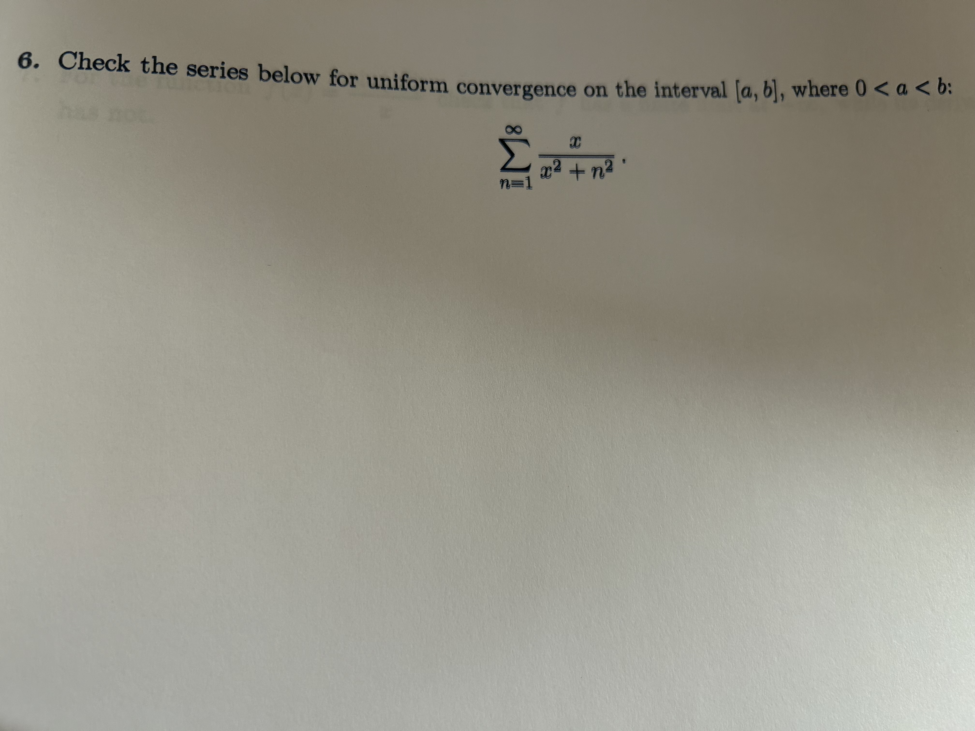 Solved Check the series below for uniform convergence on the | Chegg.com