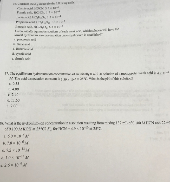 Solved 16. Consider the Ka values for the following acids: | Chegg.com