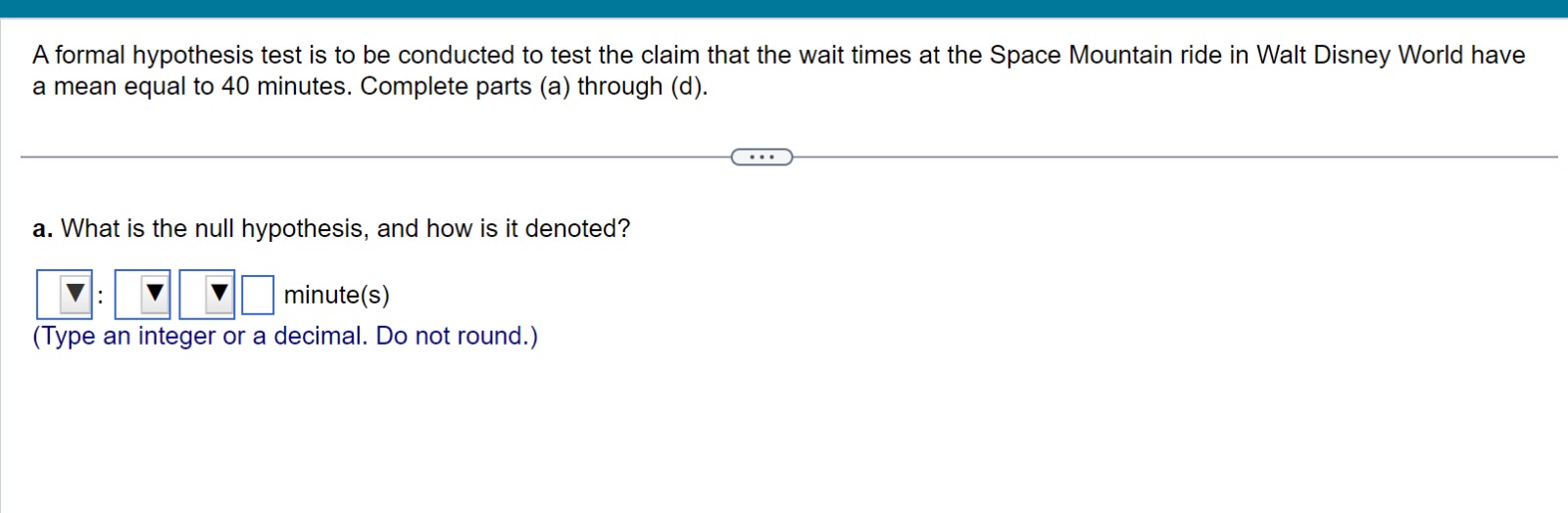 Solved A formal hypothesis test is to be conducted to test | Chegg.com