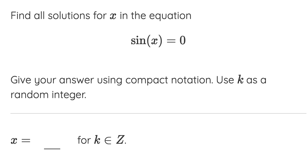 Solved Find all solutions for x in the equation sin(x)=0 | Chegg.com
