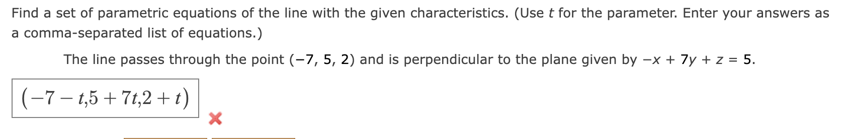 Solved Find a set of parametric equations of the line with | Chegg.com